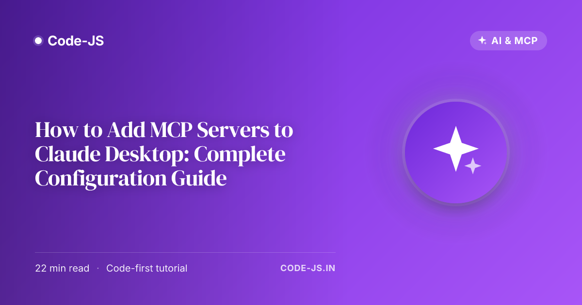 How to Add MCP Servers to Claude Desktop: Complete Configuration Guide ...
